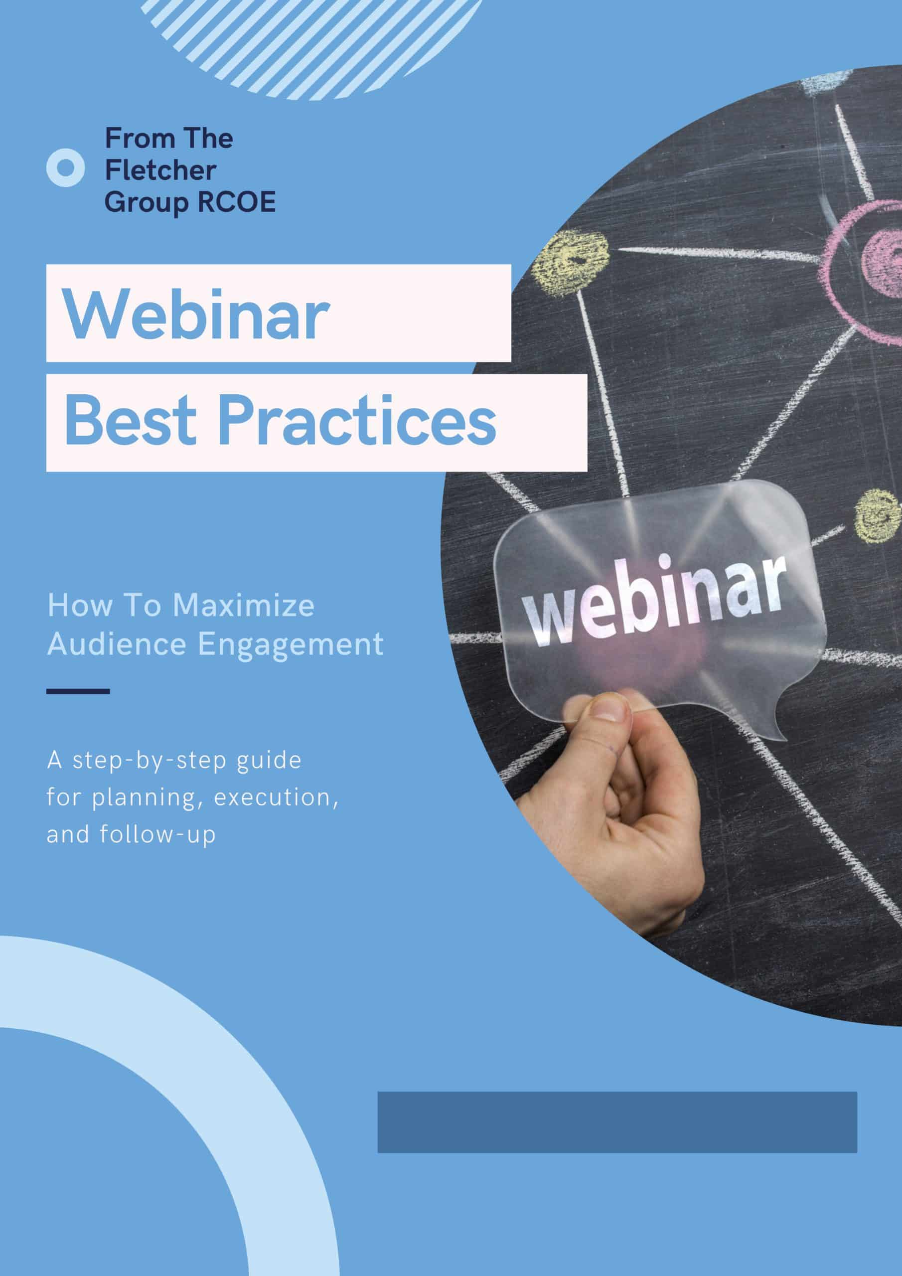 Webinar Best Practices - Fletcher Group Webinar Best Practices - Fletcher Group